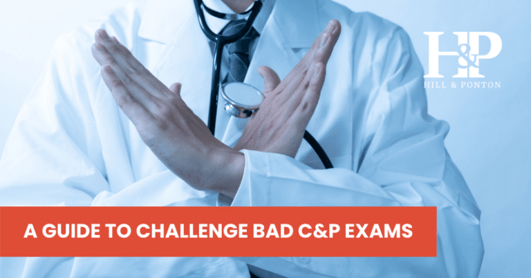 Challenge a Bad C&P Exam - Tips for Veterans