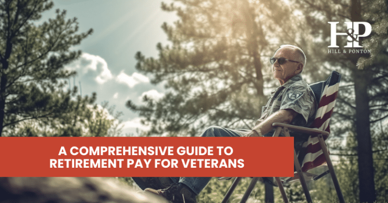 A Comprehensive Guide to Retirement Pay for Veterans | Hill & Ponton, P.A.