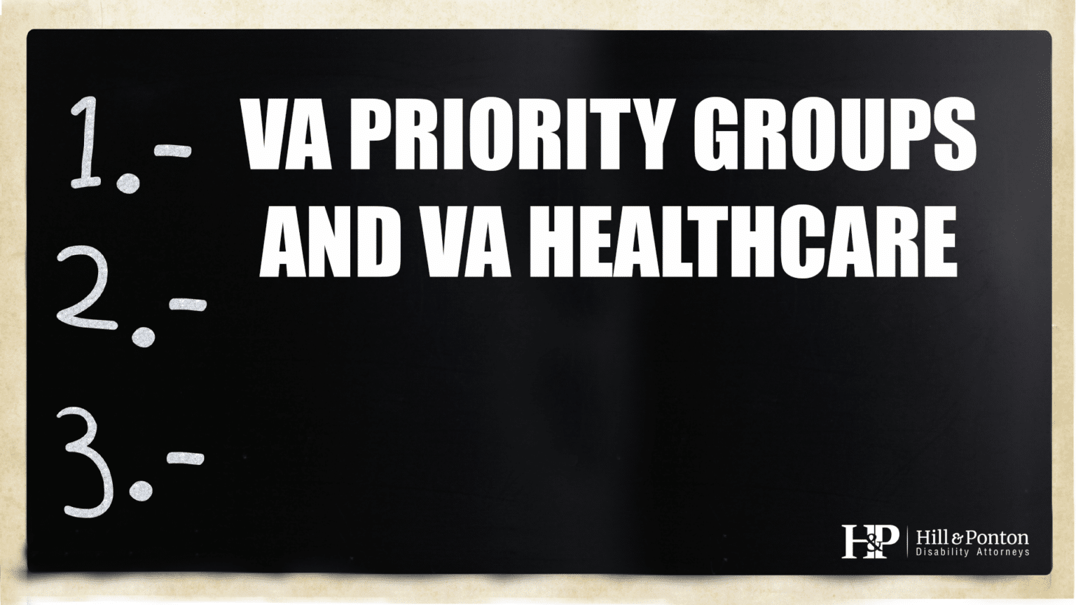 VA Priority Groups and Healthcare | Hill & Ponton, P.A.