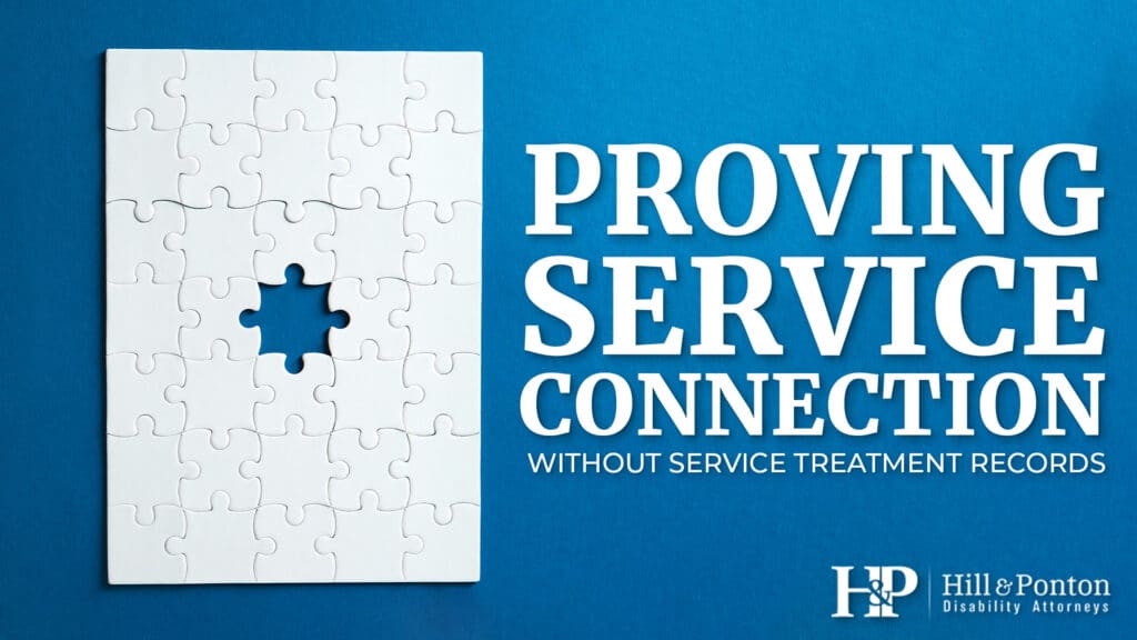 Proving Service Connection Without Service Treatment Records | Hill ...