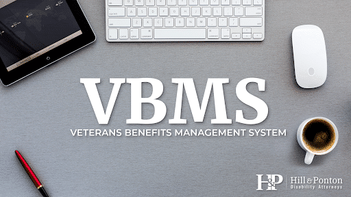 VBMS Explained: Veterans Benefits Management System! | Hill & Ponton, P.A.
